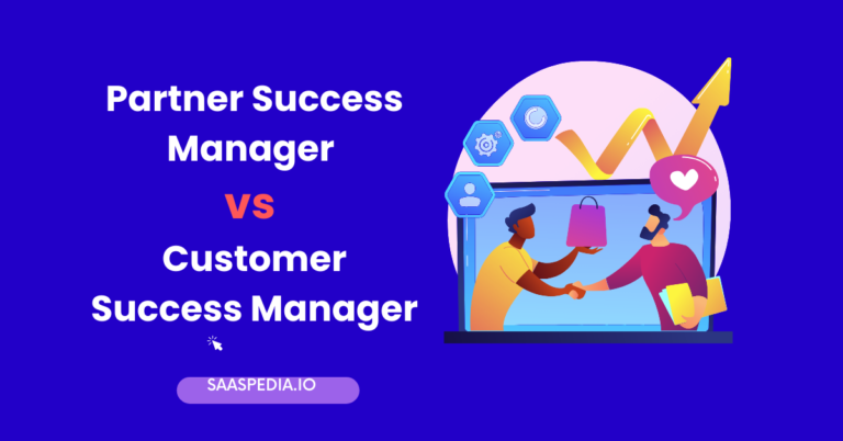 What is a Partner Success Manager? Duties, Job Requirements - SaasPedia What is a Partner Success Manager? Duties, Job Requirements - SaasPedia